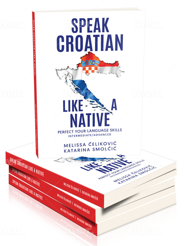 Speak Croatian like a Native – LINGO EMPORIUM